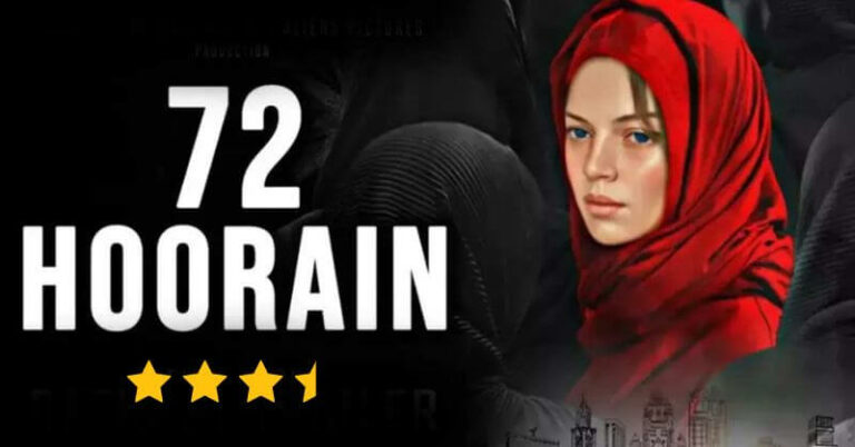72 Hoorain Review: A Thought-Provoking Movie By Sanjay Puran Singh Chauhan