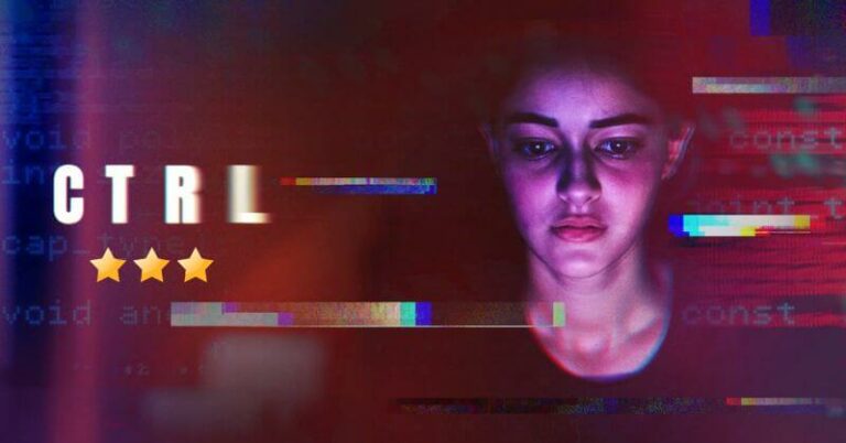 CTRL Movie Review: A Narrative About Dangers Of Artificial Intelligence And Artificial Relationships